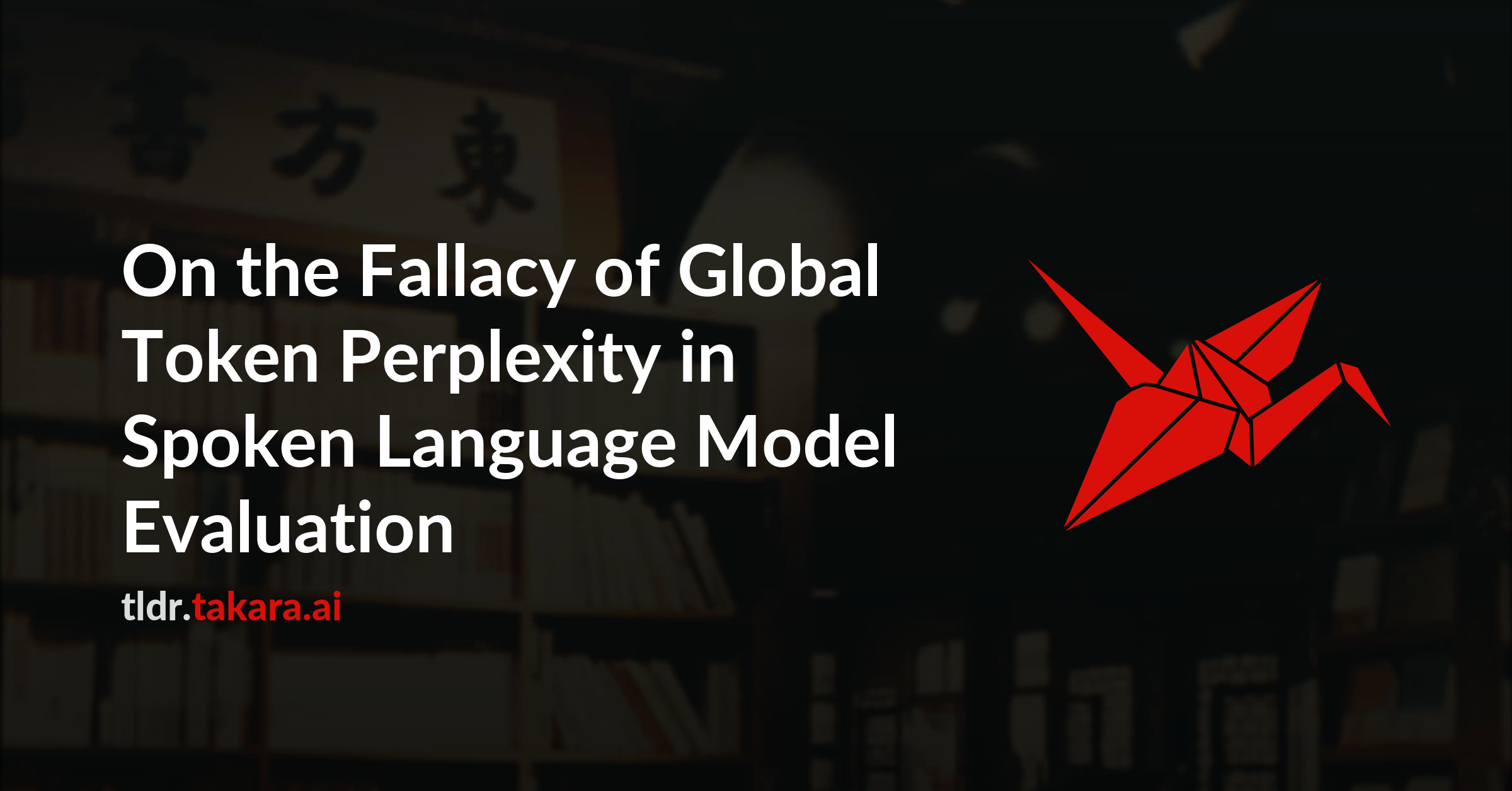 On the Fallacy of Global Token Perplexity in Spoken Language Model ...